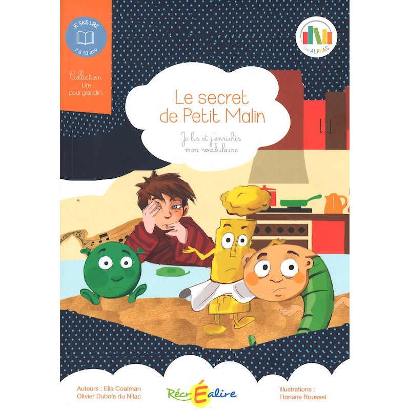 Album Le secret de Petit Malin - Je lis et j'enrichis mon vocabulaire ...
